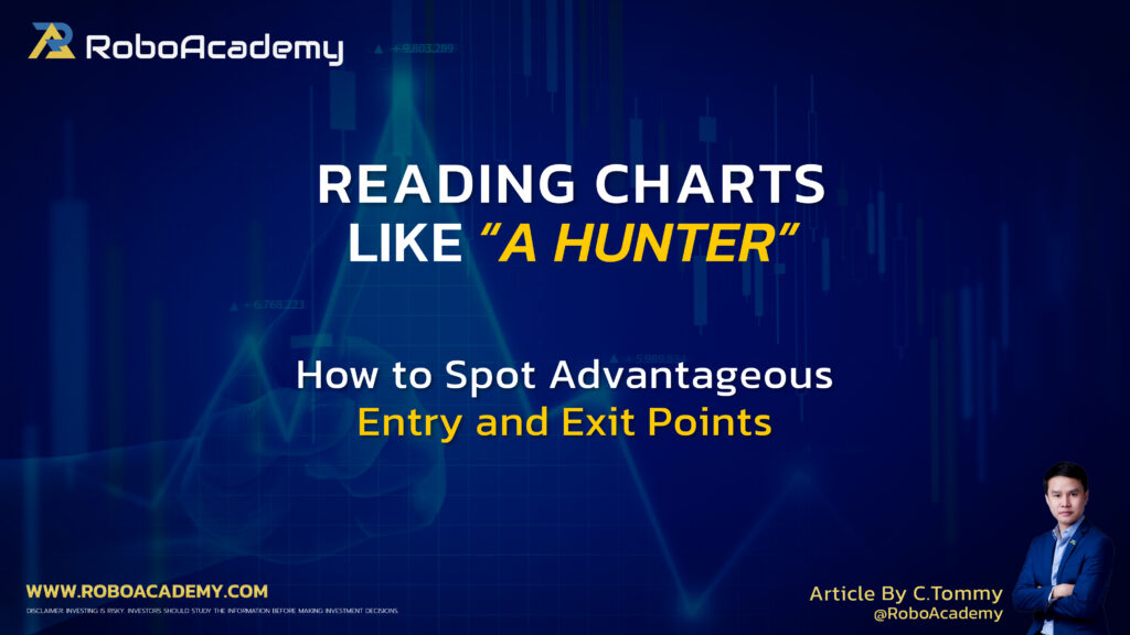 Reading Charts Like a Hunter : How to Spot Advantageous Entry and Exit ...