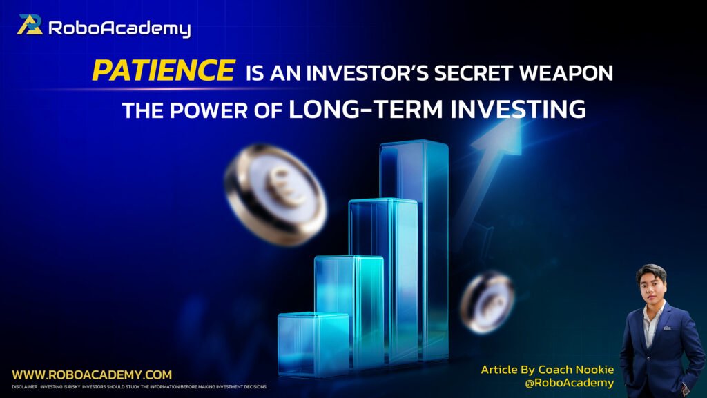 Patience Is an Investor’s Secret Weapon : The Power of Long-Term ...